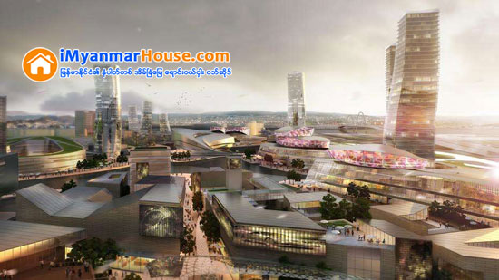 နည္းပညာျမင့္စီမံကိန္းျဖစ္လာမယ့္ Yangon Smart City - Property News in ...
